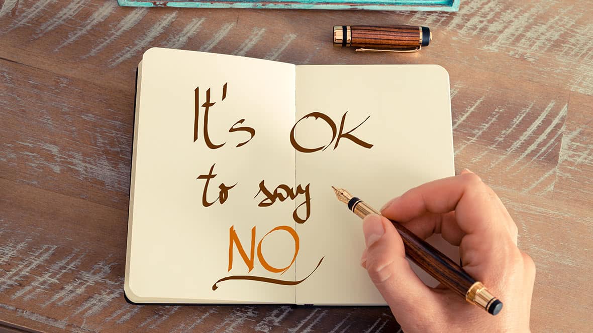 How To Say No: Why And When You Should Say It