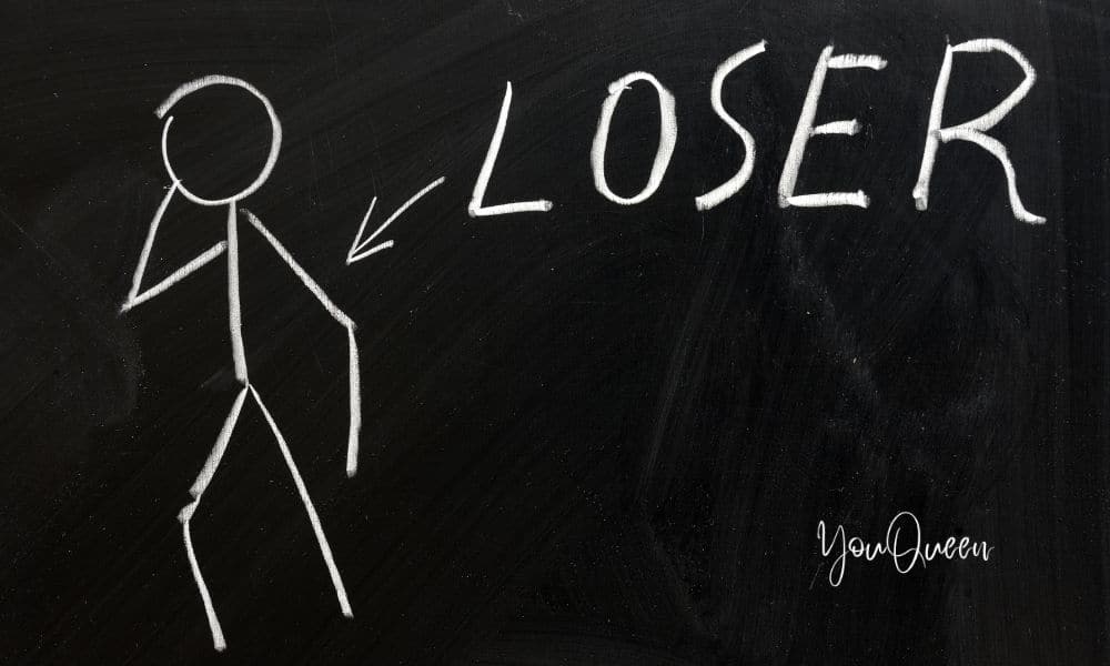 21 Signs You’re Dating a Loser - YouQueen