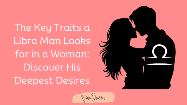 Libra Woman Traits: Everything About Her Personality / Love Life