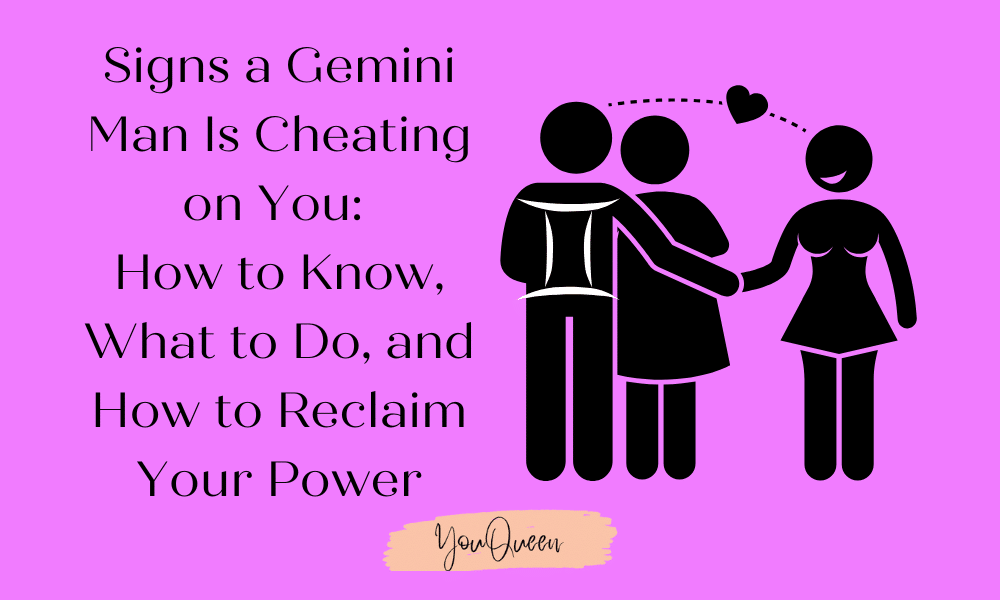 Gemini Man Cheating on You? 10 Real Signs » Anna Kovach