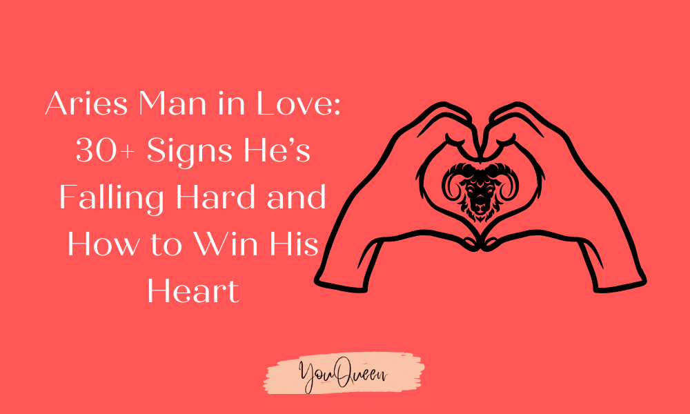 Aries Man in Love: 30+ Signs He's Falling Hard » Anna Kovach