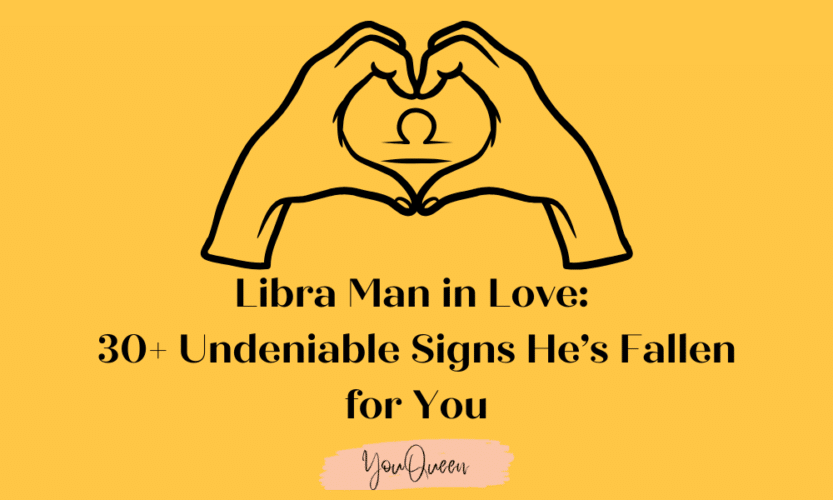 Libra Man in Love: 30+ Undeniable Signs He’s Fallen for You
