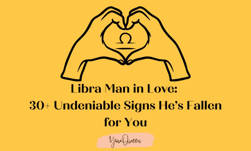 Libra Man in Love: 30+ Undeniable Signs He’s Fallen for You